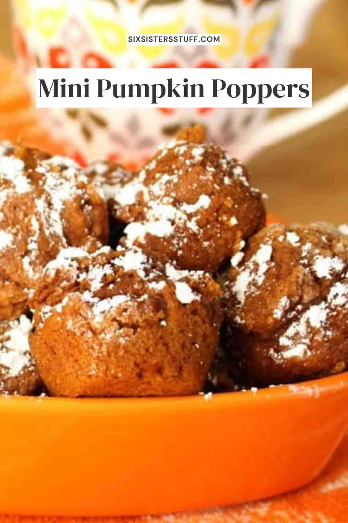 Mini Pumpkin Poppers Recipe - Six Sisters' Stuff