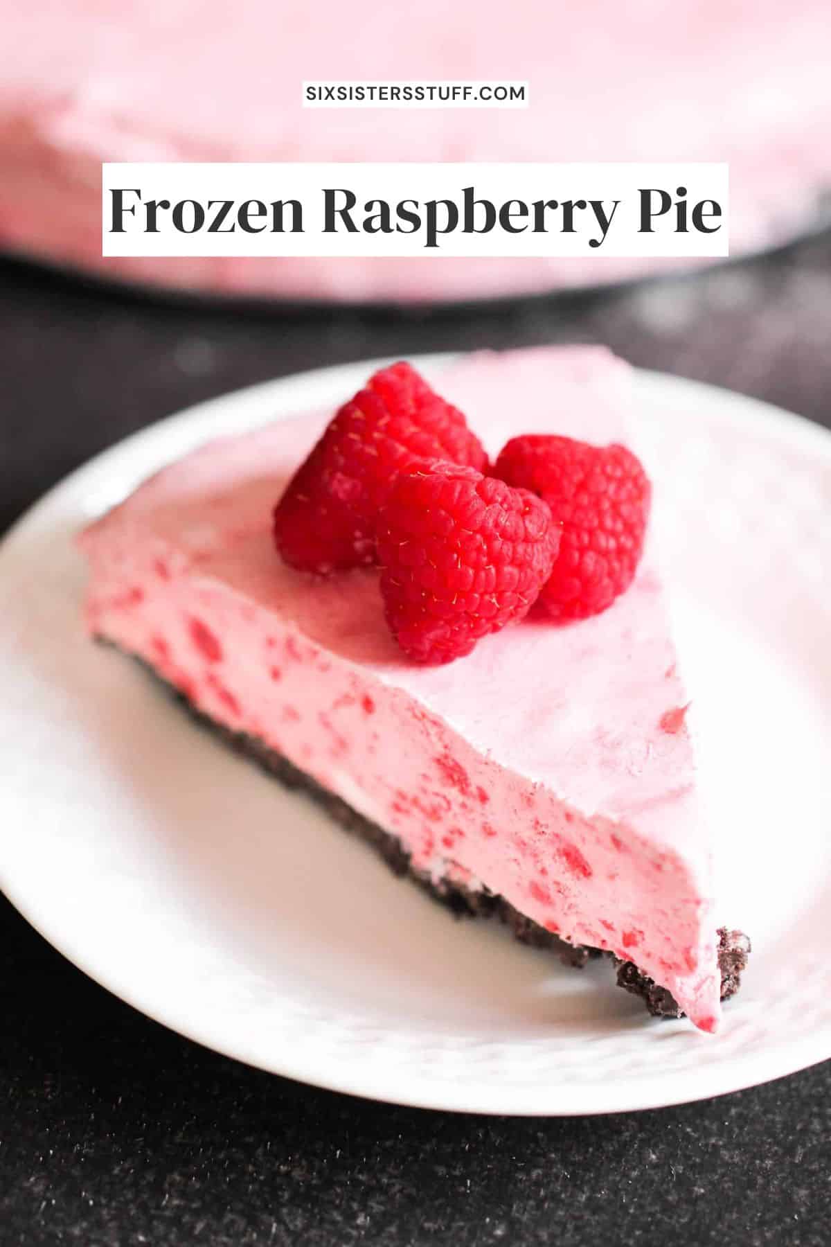 Frozen Raspberry Pie Recipe - Six Sisters' Stuff