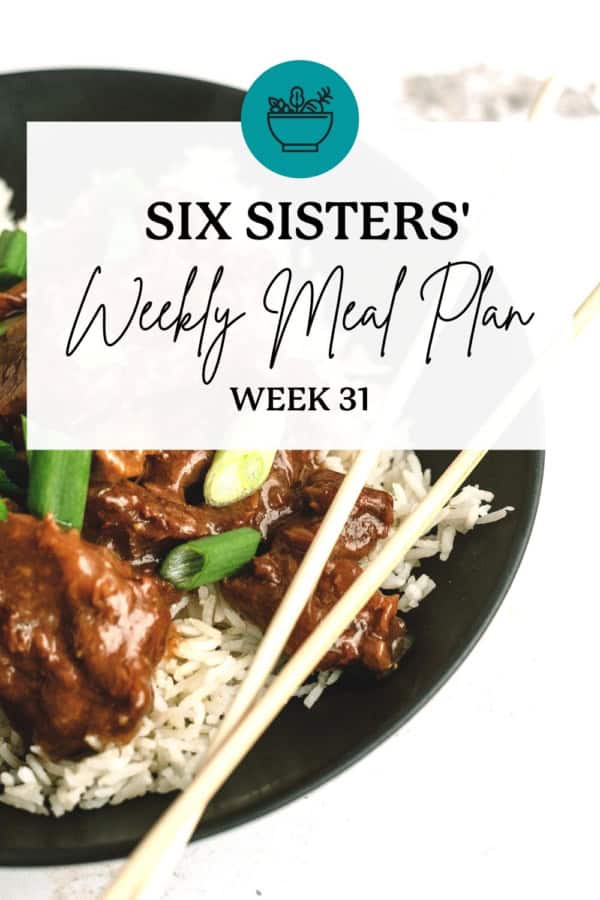 Six Sisters Stuff Free Weekly Meal Plan Week 60