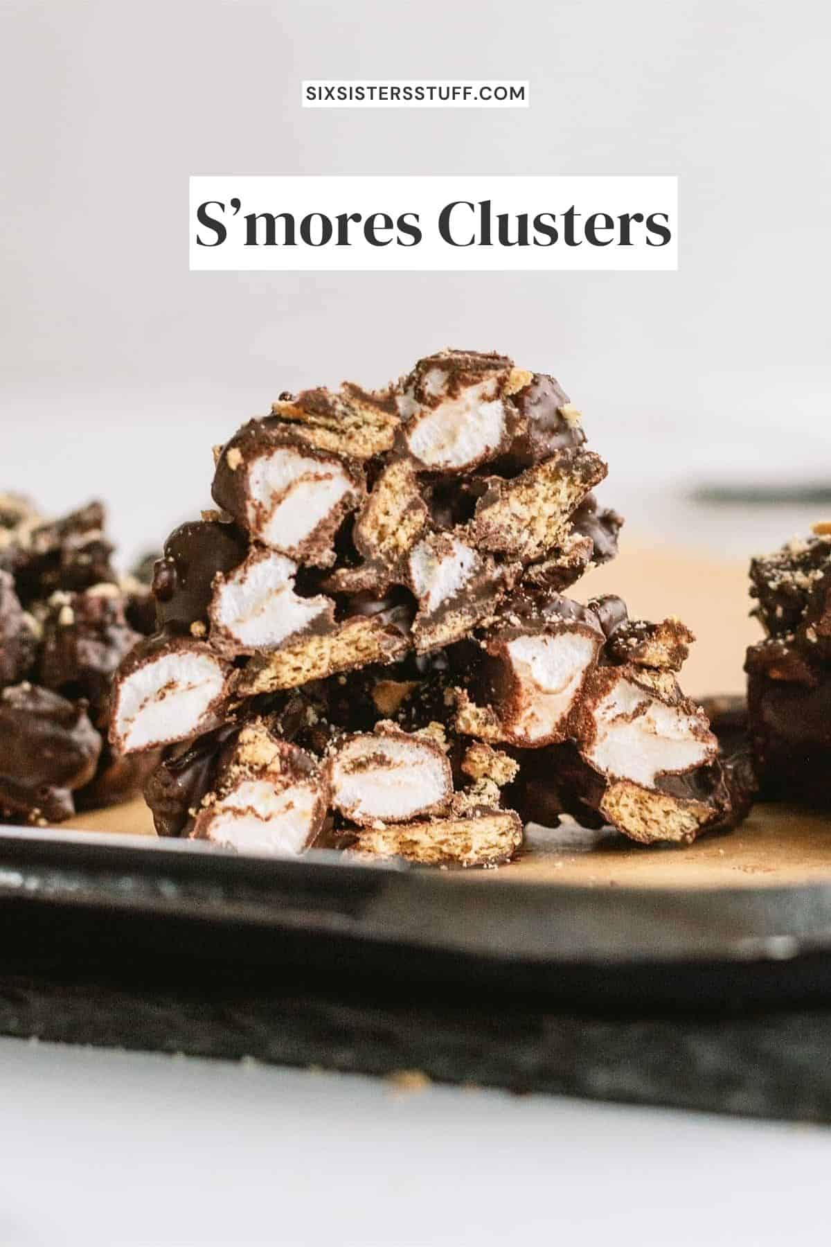 S'mores Clusters Recipe- Six Sisters' Stuff