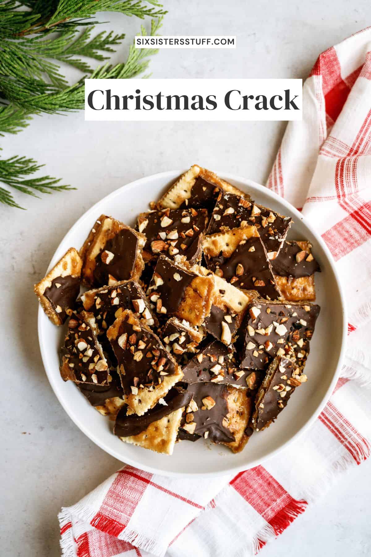 Christmas Crack Recipe - Six Sisters' Stuff