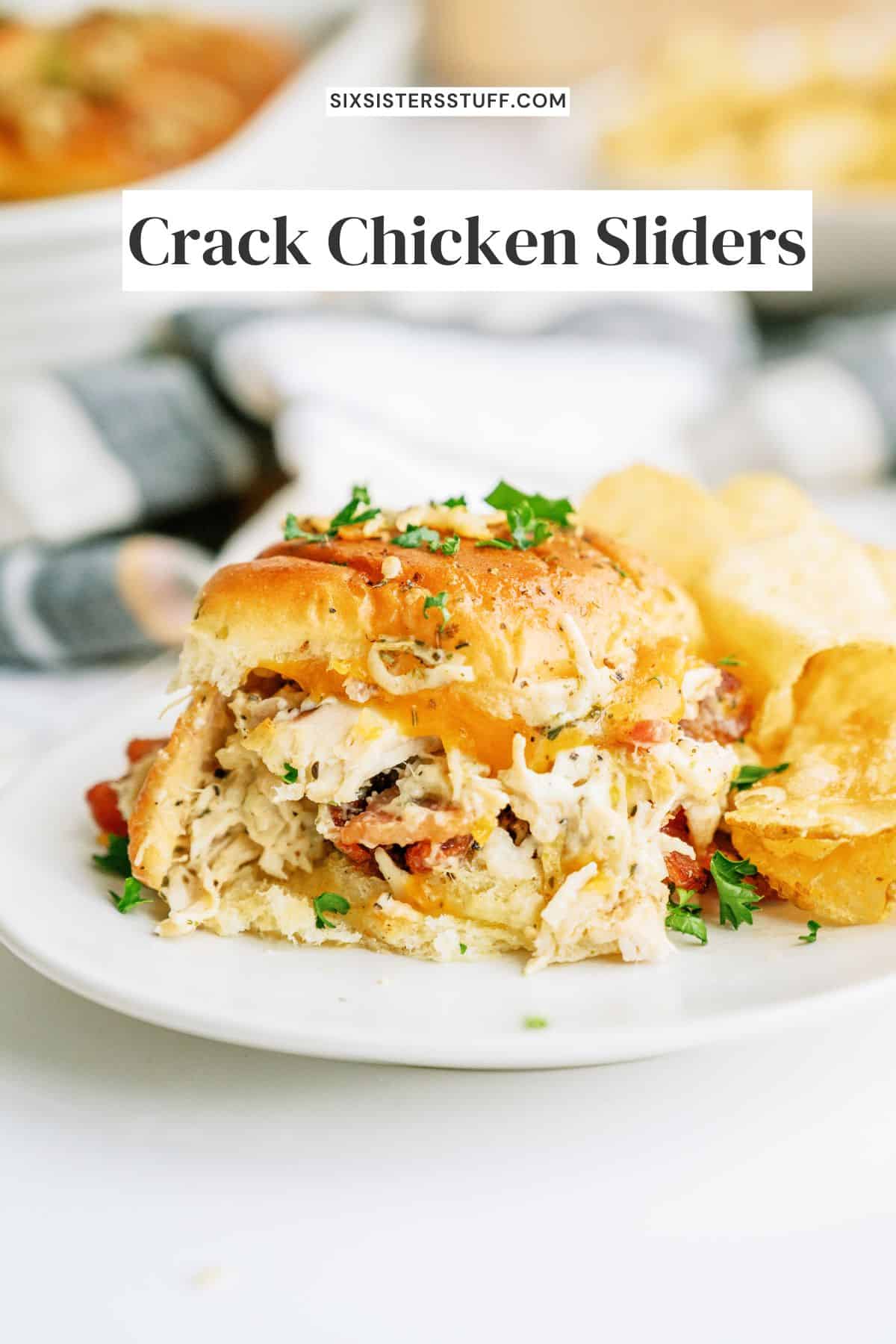 Crack Chicken Sliders Recipe - Six Sisters' Stuff